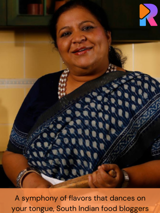 Spice Up Your Kitchen With These South Indian Food Bloggers | The Reelstars